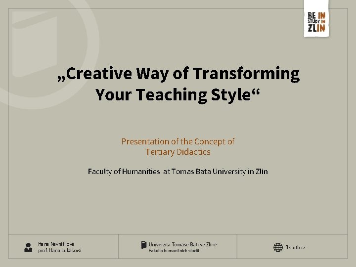 Creative Way of Transforming Your Teaching Style Presentation