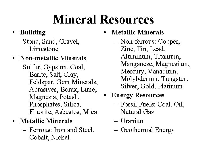 Earth Resources Mineral Resources Building Metallic Minerals Stone