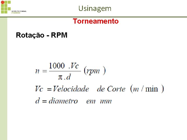 Usinagem Aula 6 Classificao e Nomenclatura dos Processos