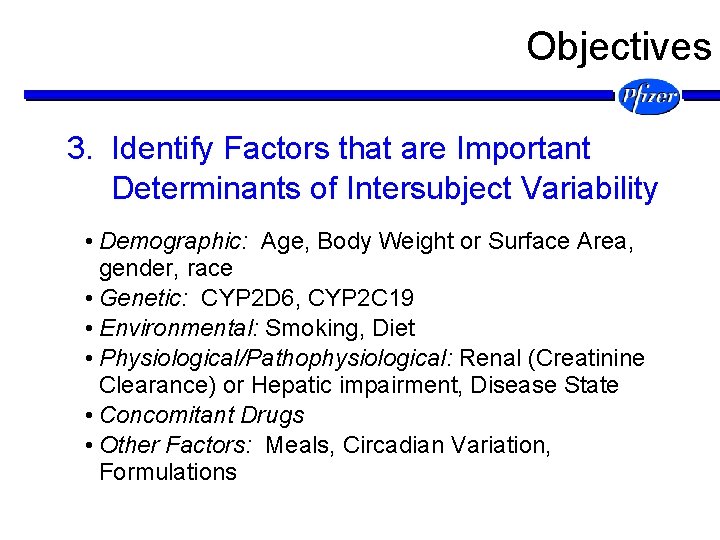 POPULATION PHARMACOKINETICS RAYMOND MILLER D Sc Pfizer Global