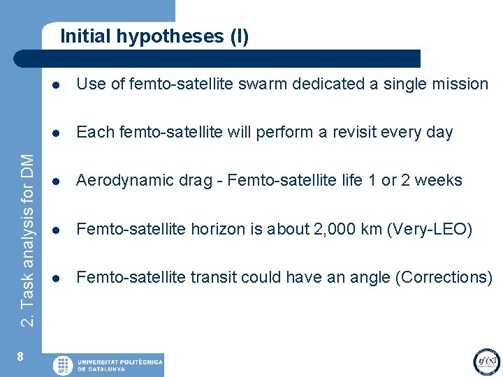 Simplified Femtosatellite Operations for Disaster Mangement Missions Joshua