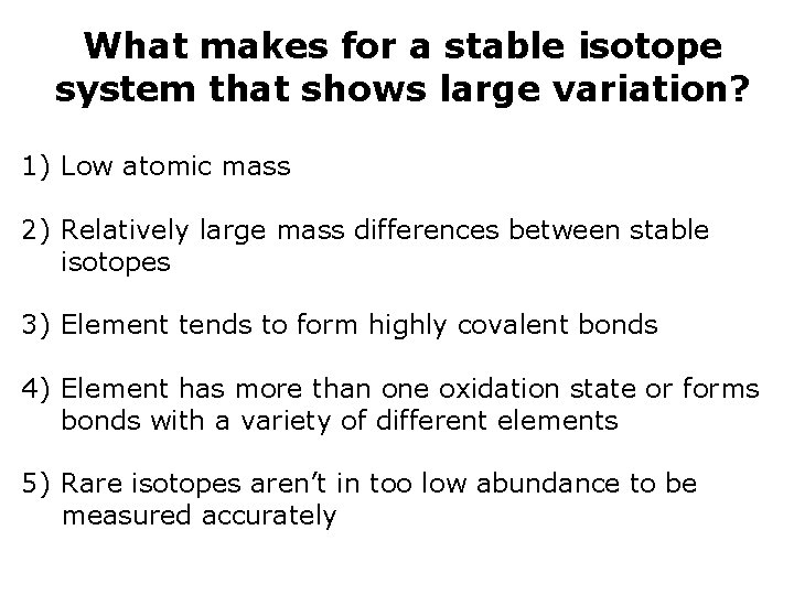 Introduction to Stable Isotopes Notation Fractionation Gear Definitions
