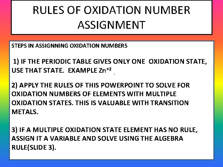 RULES OF OXIDATION NUMBER ASSIGNMENT STEPS IN ASSIGNNING