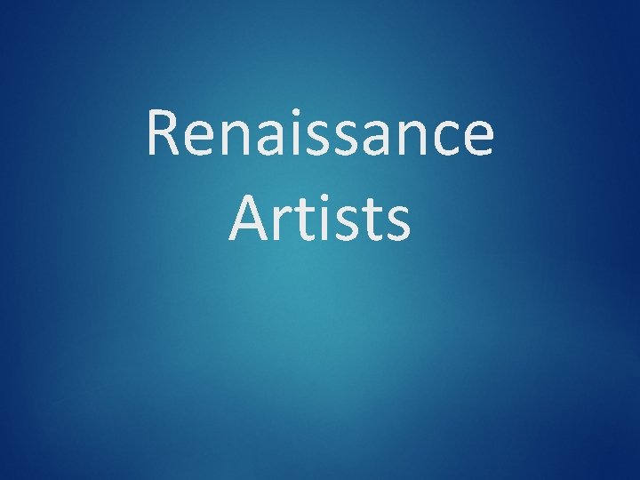 THE RENAISSANCE 1450 1550 AD Edited PPT used