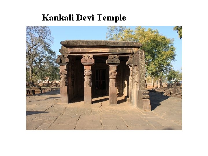 1 Tigawa Temple 2 Ladh Khan Temple 3