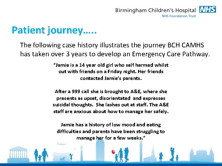 CAMHS Emergency care pathway Alison Hemphill Dr Nina