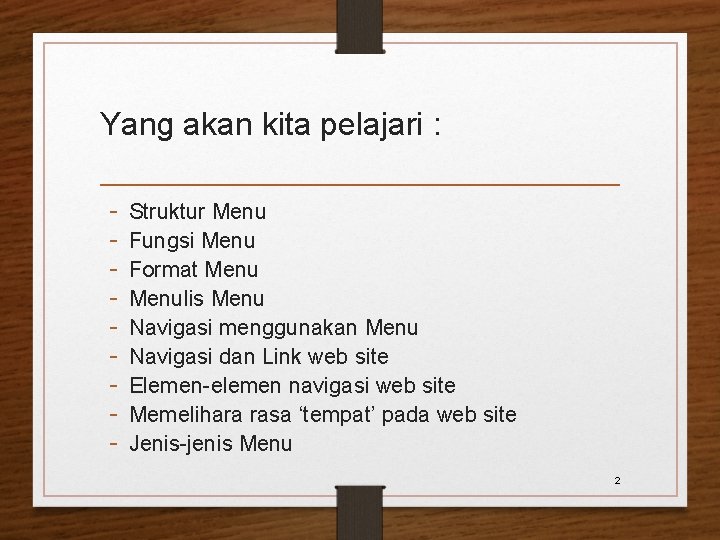 Membangun Menu Sistem dan Skema Navigasi Human Computer