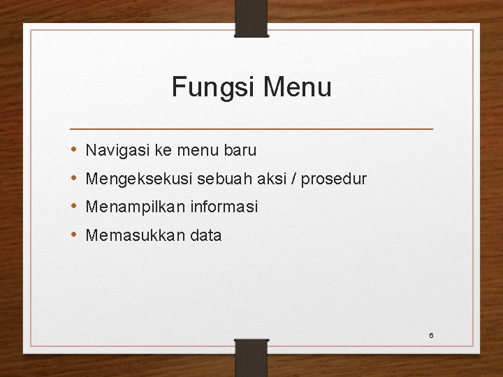 Membangun Menu Sistem dan Skema Navigasi Human Computer