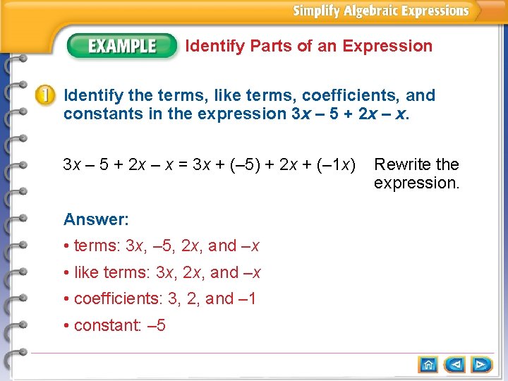 Main Idea and New Vocabulary Example 1 Identify