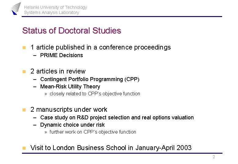 Helsinki University of Technology Systems Analysis Laboratory Dynamic