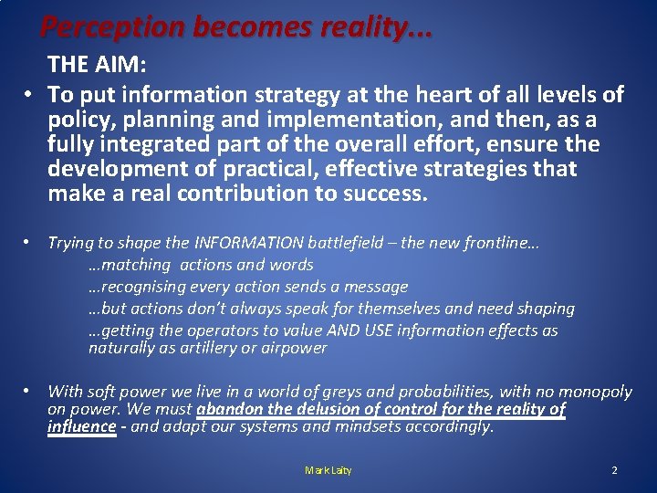 Mark Laity Chief Strategic Communication SHAPE Strat Com