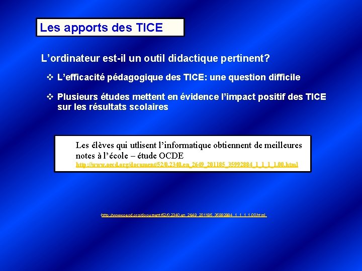 LES TECHNOLOGIES DE LINFORMATION ET DE LA COMMUNICATION