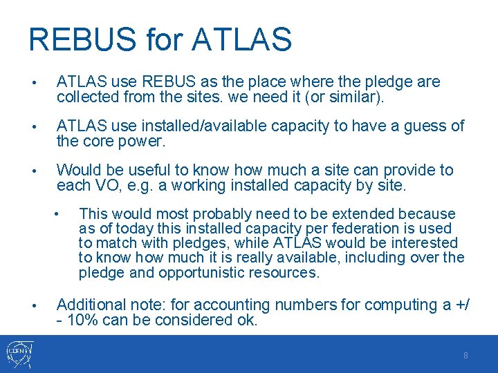 REBUS input from experiments sites and project office
