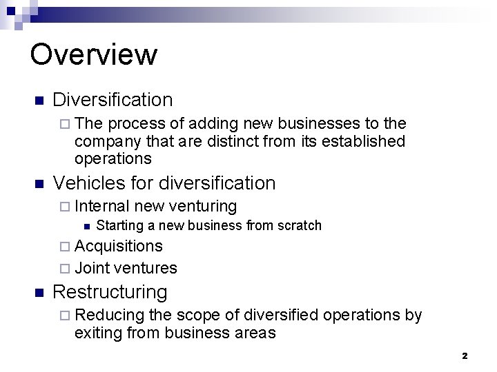 10 Corporate Strategy Diversification Acquisitions and Internal New