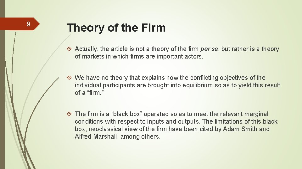 Theory of the Firm Managerial Behavior Agency Costs