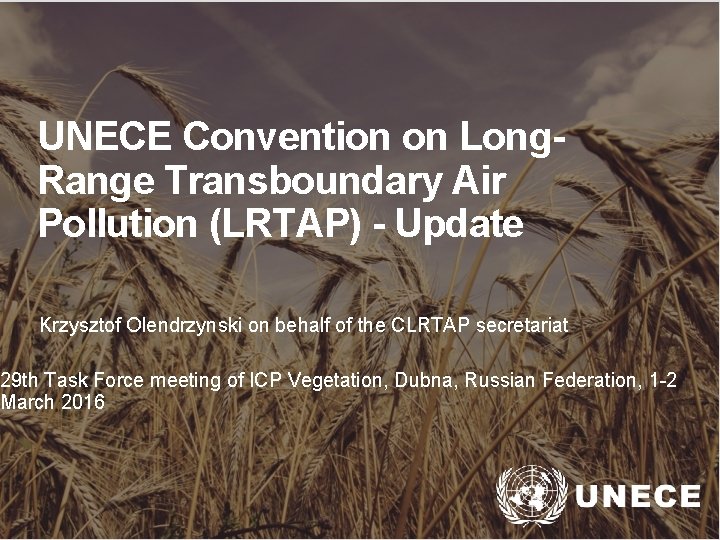 UNECE Convention on Long Range Transboundary Air Pollution