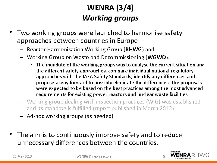 WENRA ongoing work on new reactors Fabien FERON