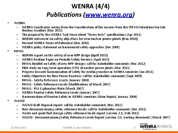 WENRA ongoing work on new reactors Fabien FERON