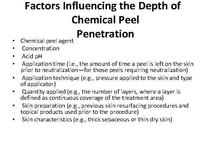 Chemical Peeling Introduction remove the outer layers of
