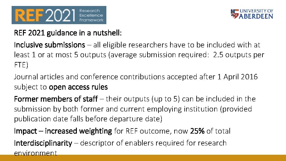 RESEARCH EXCELLENCE FRAMEWORK 2021 Information Sessions August 2018