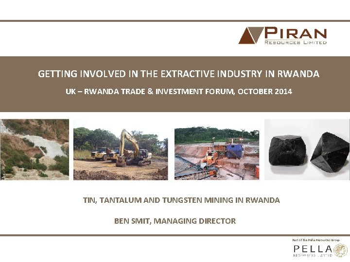 GETTING INVOLVED IN THE EXTRACTIVE INDUSTRY IN RWANDA