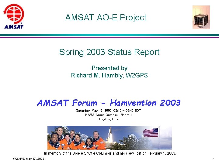 AMSAT AOE Project Spring 2003 Status Report Presented