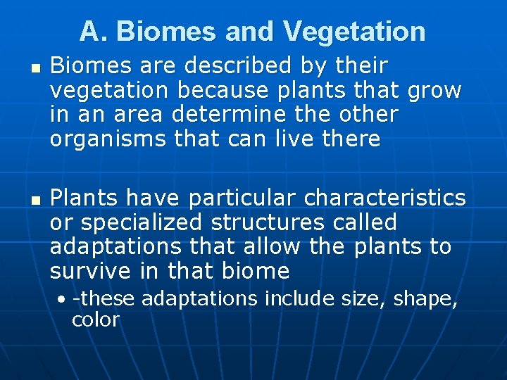 Chapter 6 Biomes Bellringer Chapter 6 Section 1