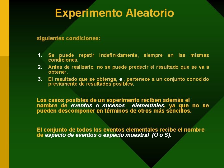 Bioestadstica 2006 Teora Elemental De Probabilidades Fenmenos aleatorios