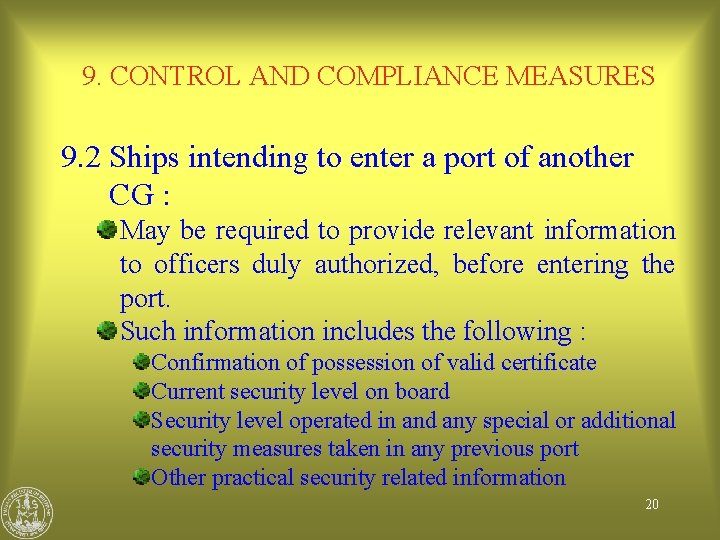 MARITIME SECURITY REGULATIONS SOLAS AND ISPS CODE 1