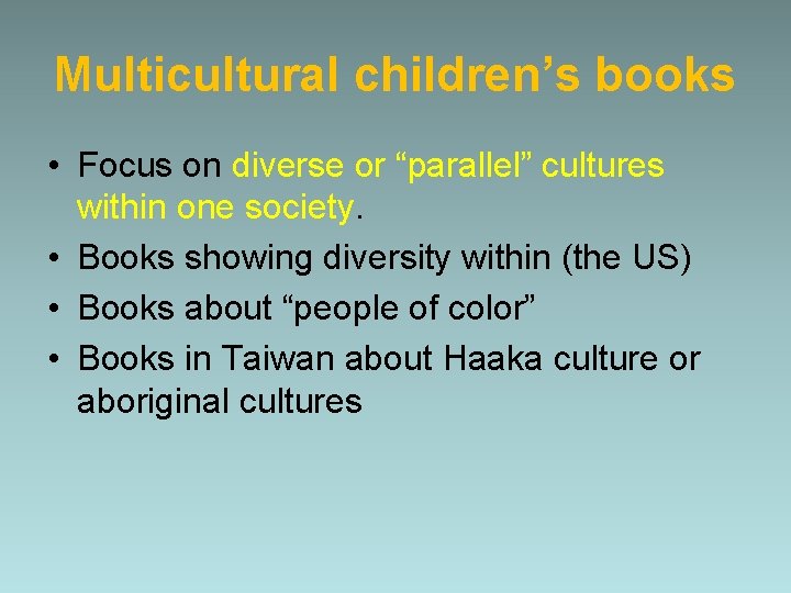 Multiculturalism Multicultural childrens books Focus on diverse or