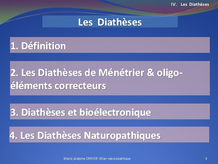 UV 102 C Les Diathses Le Bilan Vital