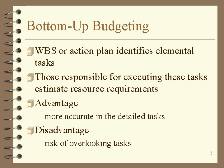 Chapter 4 Budgeting the Project 4 1 Introduction