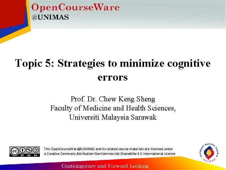 Topic 5 Strategies to minimize cognitive errors Prof