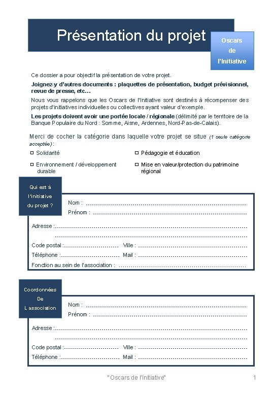 Prsentation du projet Oscars de lInitiative Ce dossier