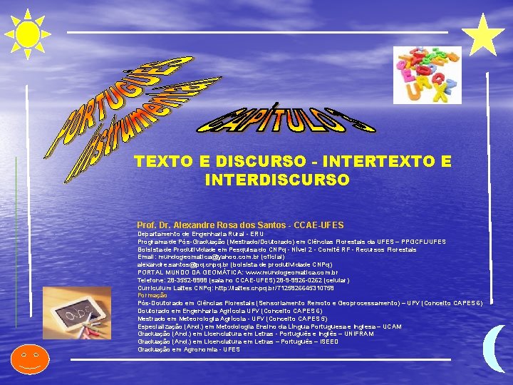 TEXTO E DISCURSO INTERTEXTO E INTERDISCURSO Prof Dr