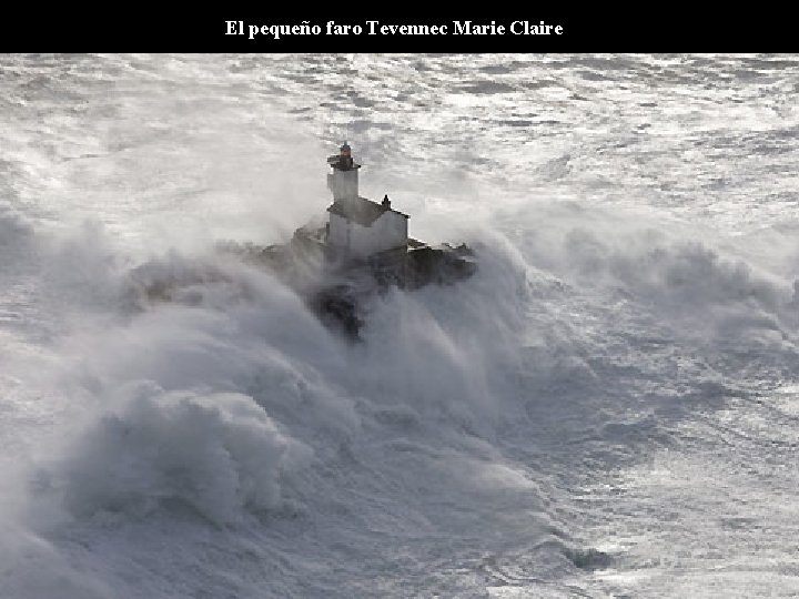 28 asombrosas imgenes de los faros que han