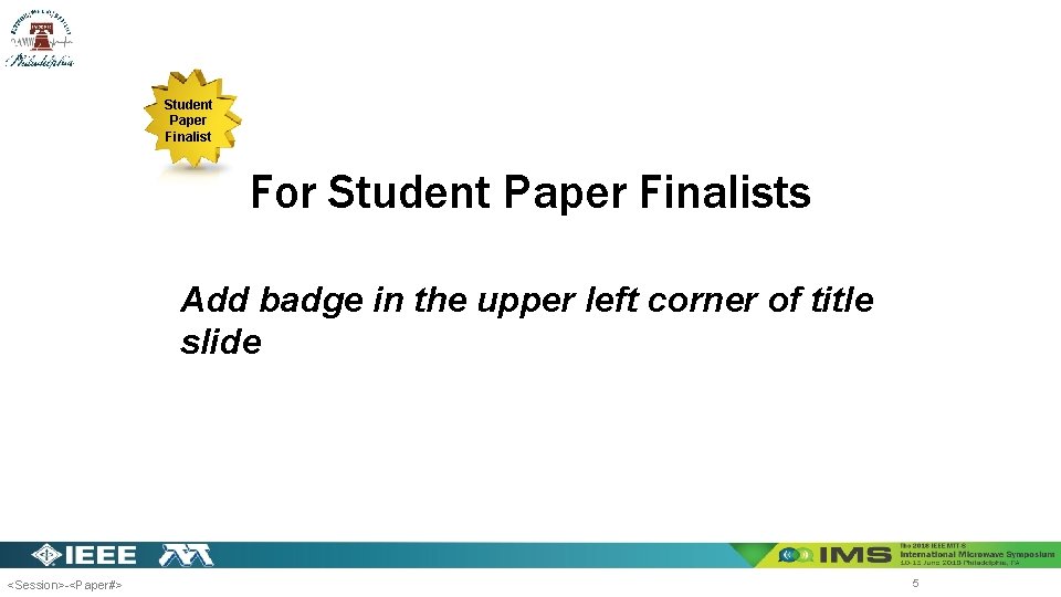 IMS 2018 Oral Presentation Guidelines SessionPaper 1 Purpose