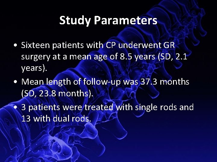 Growing Rods in Cerebral Palsy Aaron T Wild