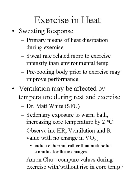 Environment Brooks Ch 22 OUTLINE Environmental Heat Body