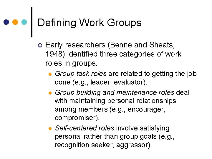 CHAPTER 11 Group Processes in Work Organizations Introduction