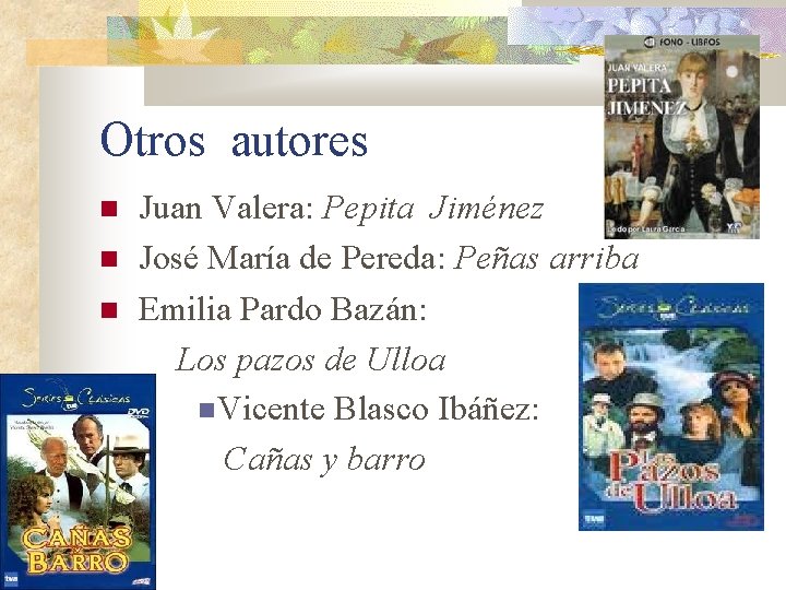 LA NOVELA REALISTA CONTEXTO DEL REALISMO Nueva mentalidad