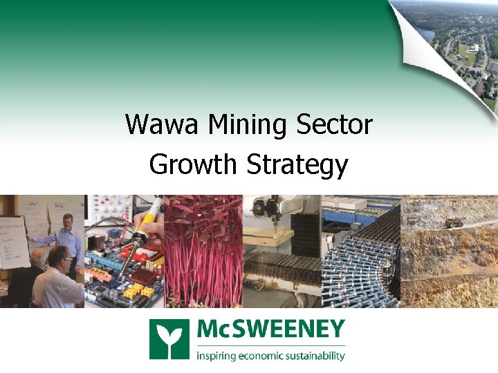 Wawa Mining Sector Growth Strategy Wawa Mining Growth