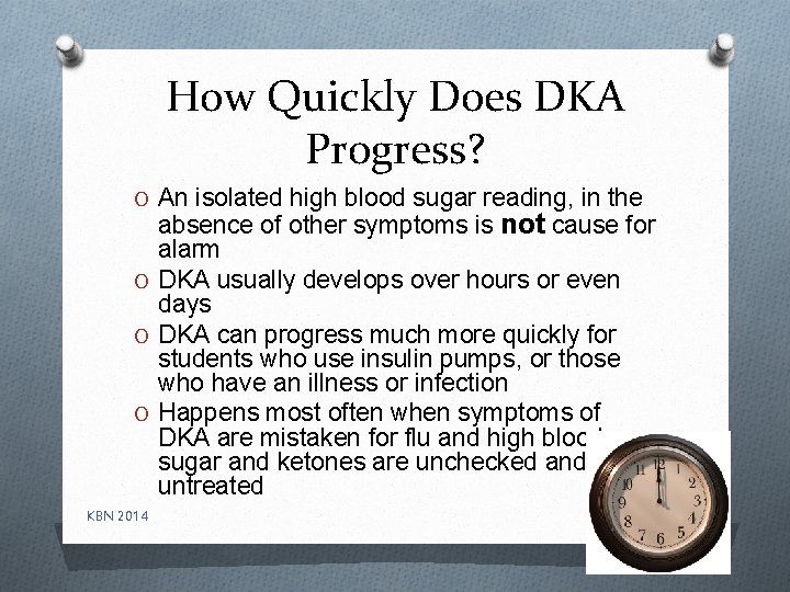 Learning Objectives for Ketone Testing Participants will be