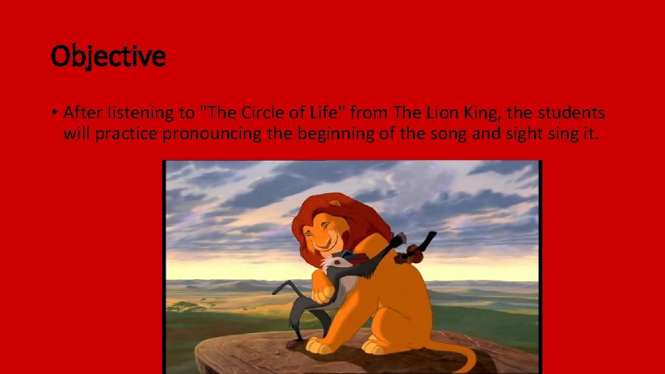 The Circle of Life Lesson 23 Objective After