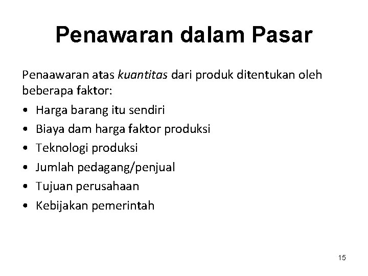 Mekanisme Pasar Demand Supply Permintaan dan Penawaran Pertemuan
