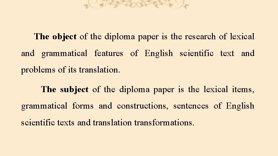 LEXICAL AND GRAMMATICAL FEATURES OF ENGLISH SCIENTIFIC TEXT