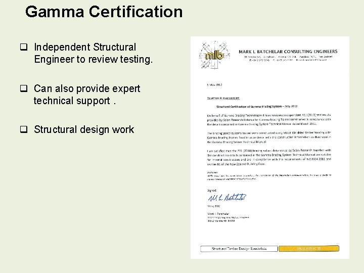 Introduction The Gamma Bracing System q Gamma bracing