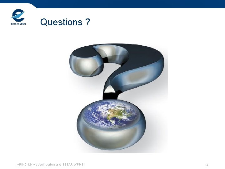 ARINC 424 A specification and SESAR WP 9