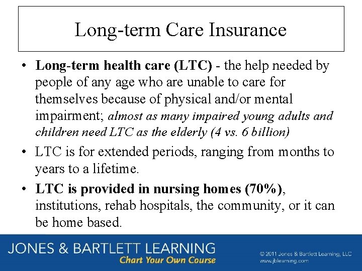 Chapter 4 Aging Health and LongTerm Care Objectives