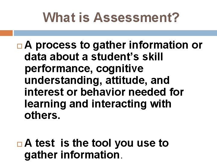 ASSESSMENT AND TESTS FOR ADAPTED PHYSICAL EDUCATION What